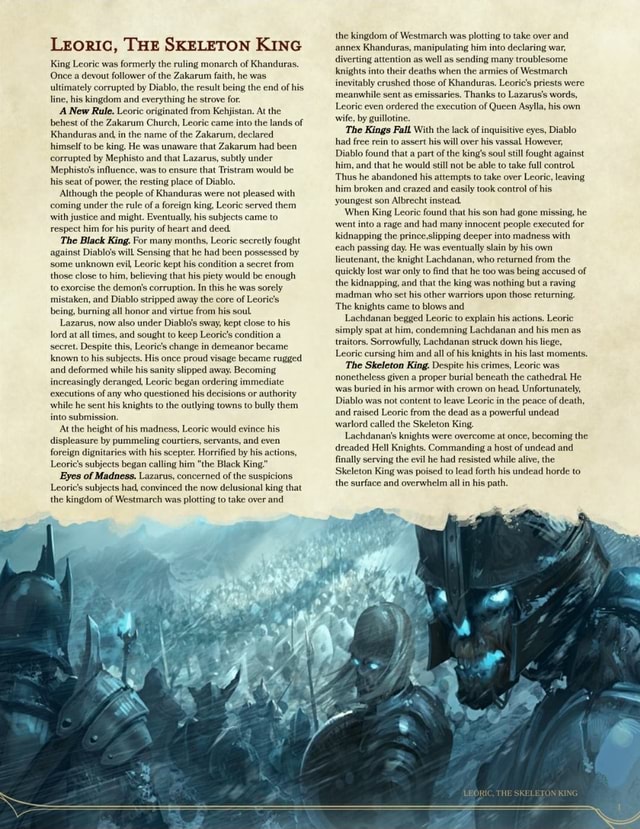Leoric, THE SKELETON KING King Leoric was formerly the ruling monarch ...
