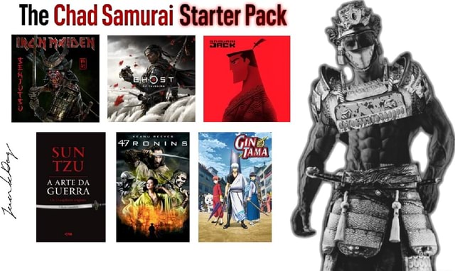 Chad Samurai AN A ARTE DA GUERRA - iFunny Brazil