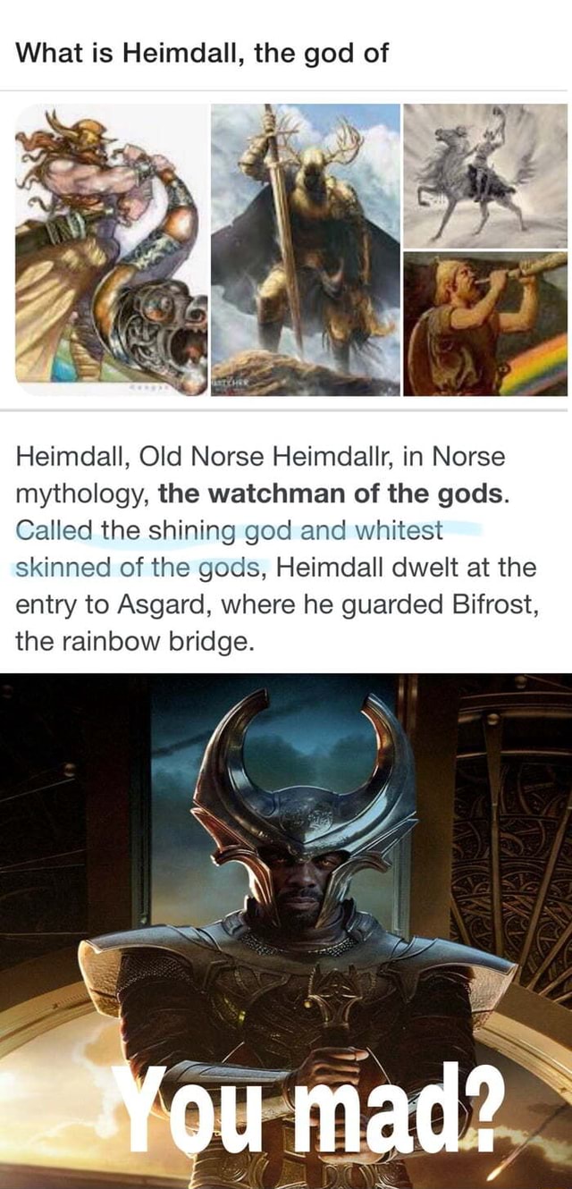 What Is Heimdall The God Of Heimdall Old Norse Heimdallr In Norse Mythology The Watchman Of