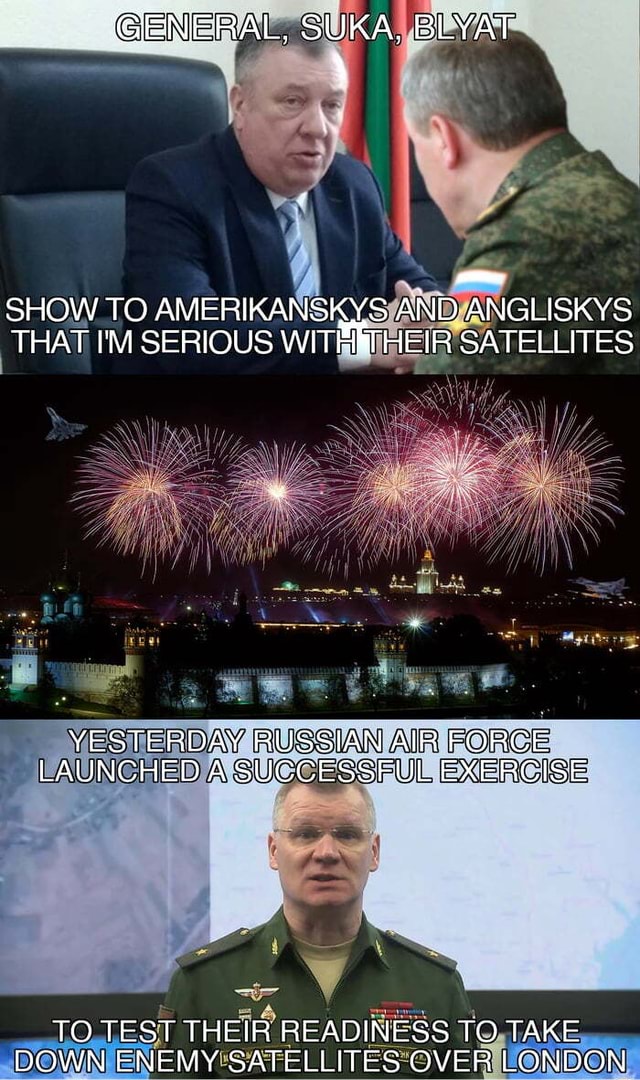 GENERAL, SUKA, BLYAT SHOW TO AMERIKANSKYS AND ANGLISKYS THAT I'M ...