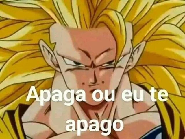 Apaga ou eu te apago - iFunny Brazil