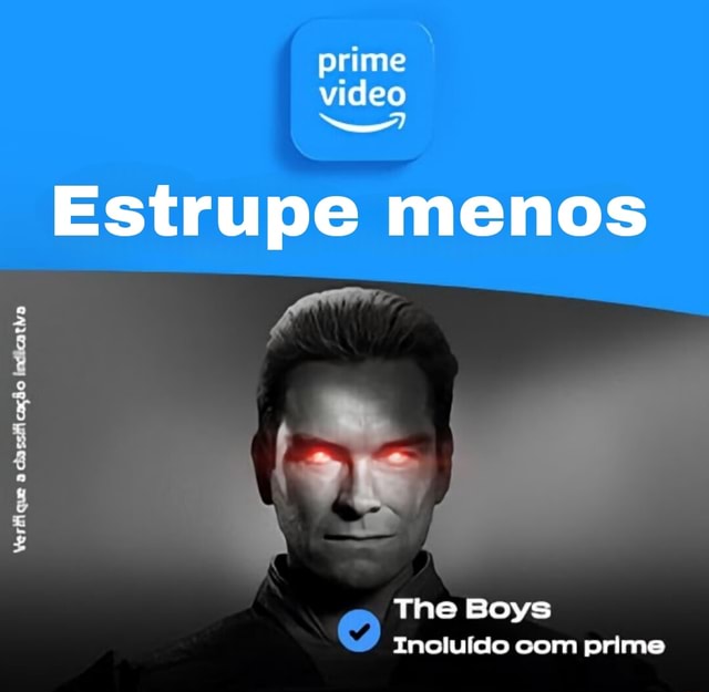 Prime video Estrupe menos The Boys Incluído com prime - iFunny Brazil