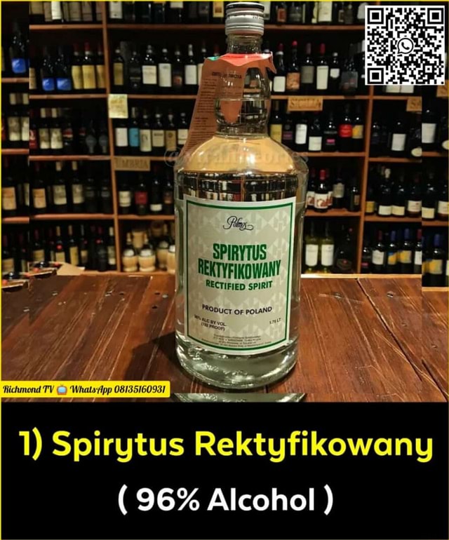 SPIRYTUS RECTIFIED spiRIT PRODUCT oF (96% Alcohol ) - iFunny Brazil
