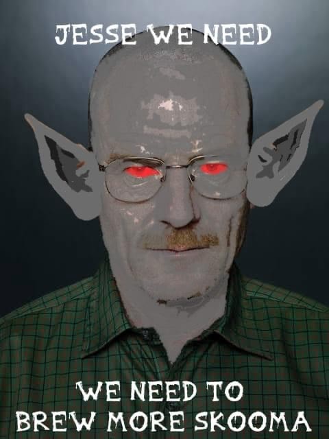 JESSE WE NEED WE NEED TO BREW MORE SKOOMA - iFunny Brazil