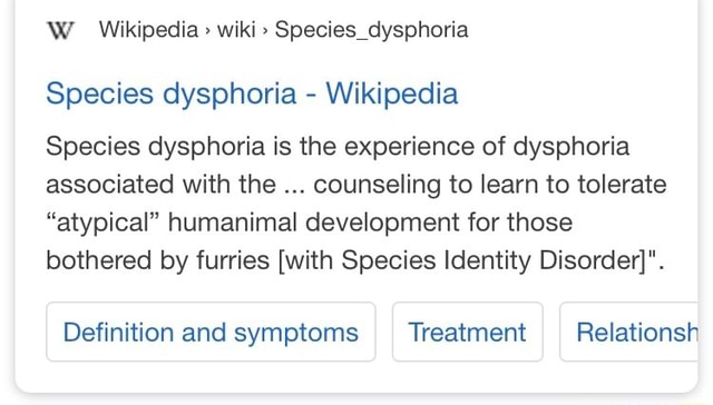 W Wikipedia > wiki > Speciesidysphoria Species dysphoria - Wikipedia ...