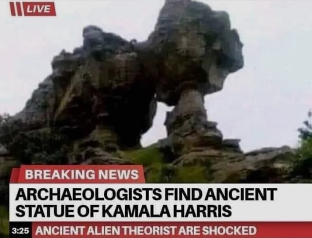 BREAKING NEWS ARCHAEOLOGISTS FIND ANCIENT STATUE OF KAMALA HARRIS ...