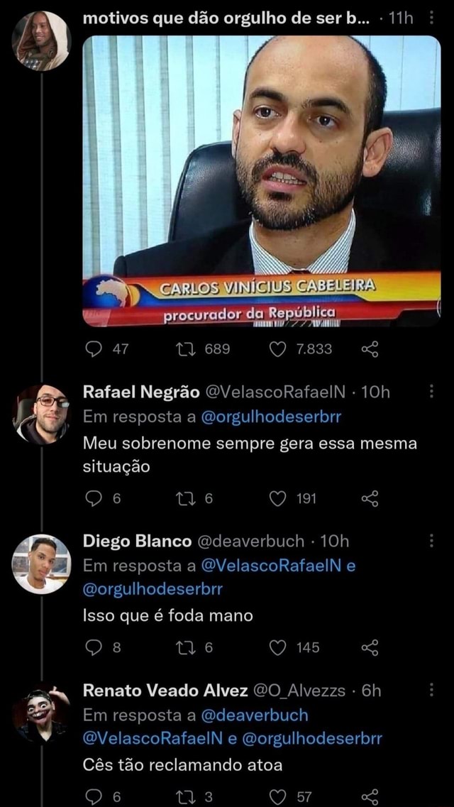 Motivos que dão orgulho de ser b... CARLOS VINÍCIVS CABELEIRA ...