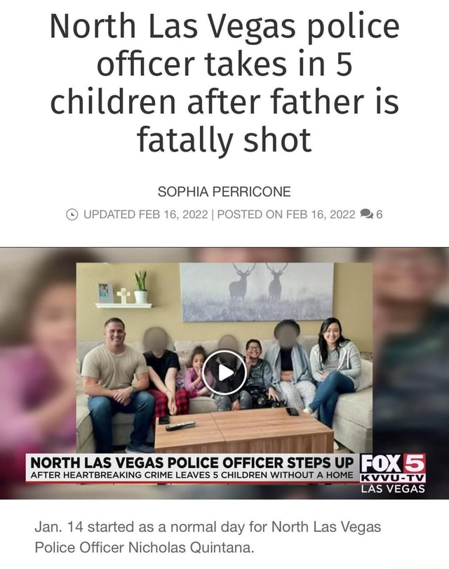 North Las Vegas police officer takes in 5 children after father is ...