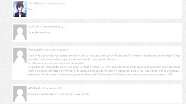 Yuno-baka 18 de julho de 2021 bom Lolicom 14 de setembro de 2021 Ta ag de novo yuno Fracassado ...