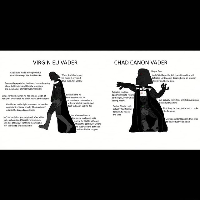 VIRGIN EU VADER CHAD CANON VADER All sith are made more powerful Rogue ...
