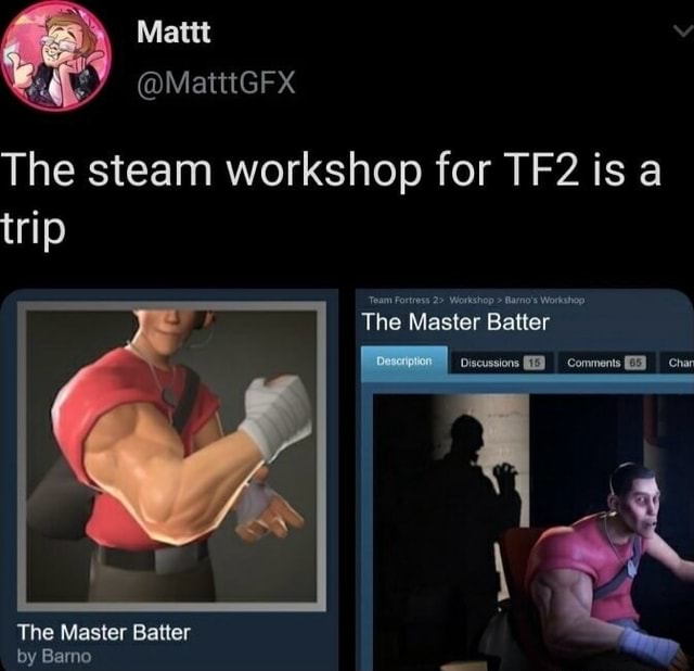 The steam workshop for is a trip The Master Batter Discussions EJ ...