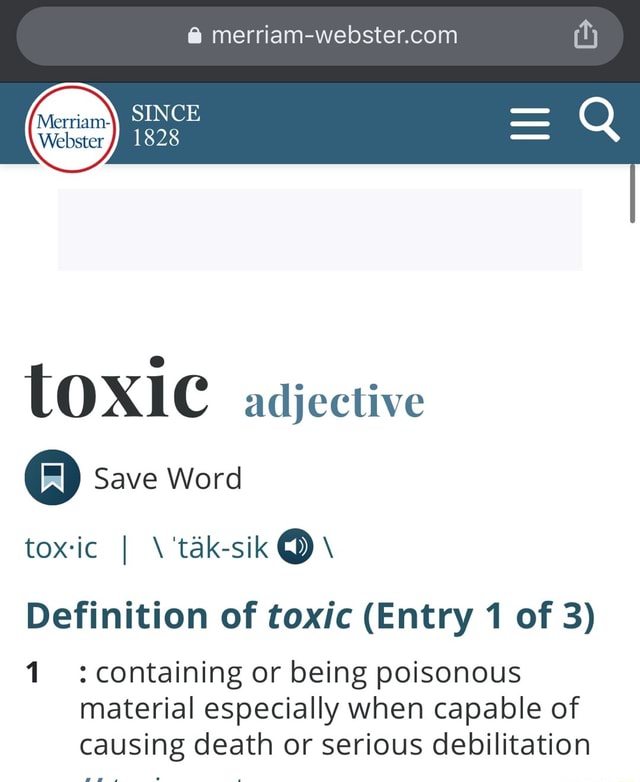 Merriam- SINCE Webster toxic adjective Save Word toxic I \'tak-sik ...
