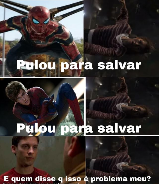 Pulou para salvar Pulou par salvar E quem disse q isso é problema meu ... Pulou para salvar Pulou par salvar E quem disse q isso é problema meu ...