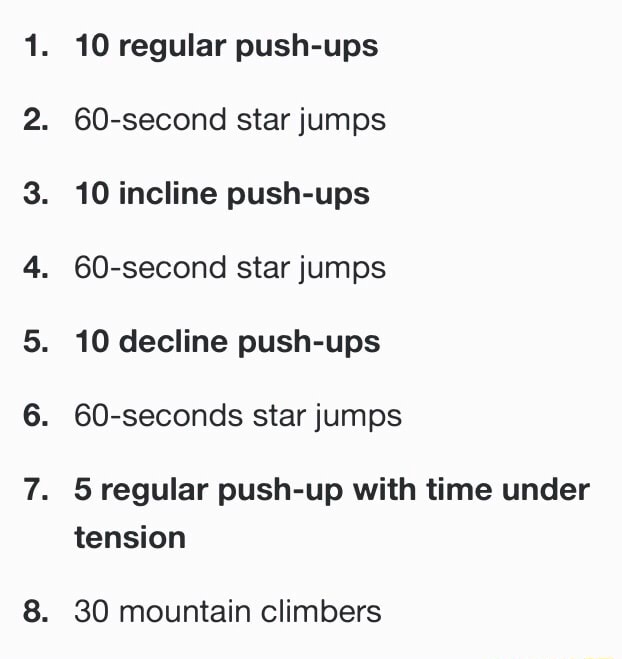 10 regular push-ups . 60-second star jumps 10 incline push-ups . 60 ...