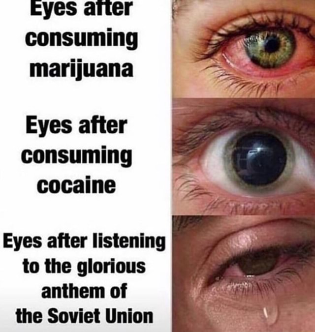 Yes arter consuming marijuana Eyes after consuming cocaine Eyes after ...