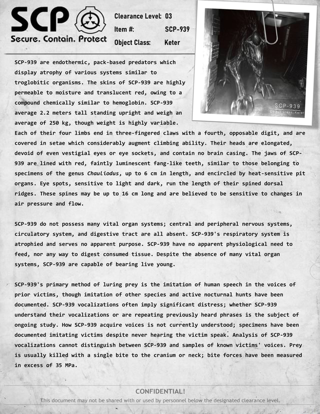 SCP-939 Brief - Clearance Level 03 Item SCP-939 Secure. Contain ...
