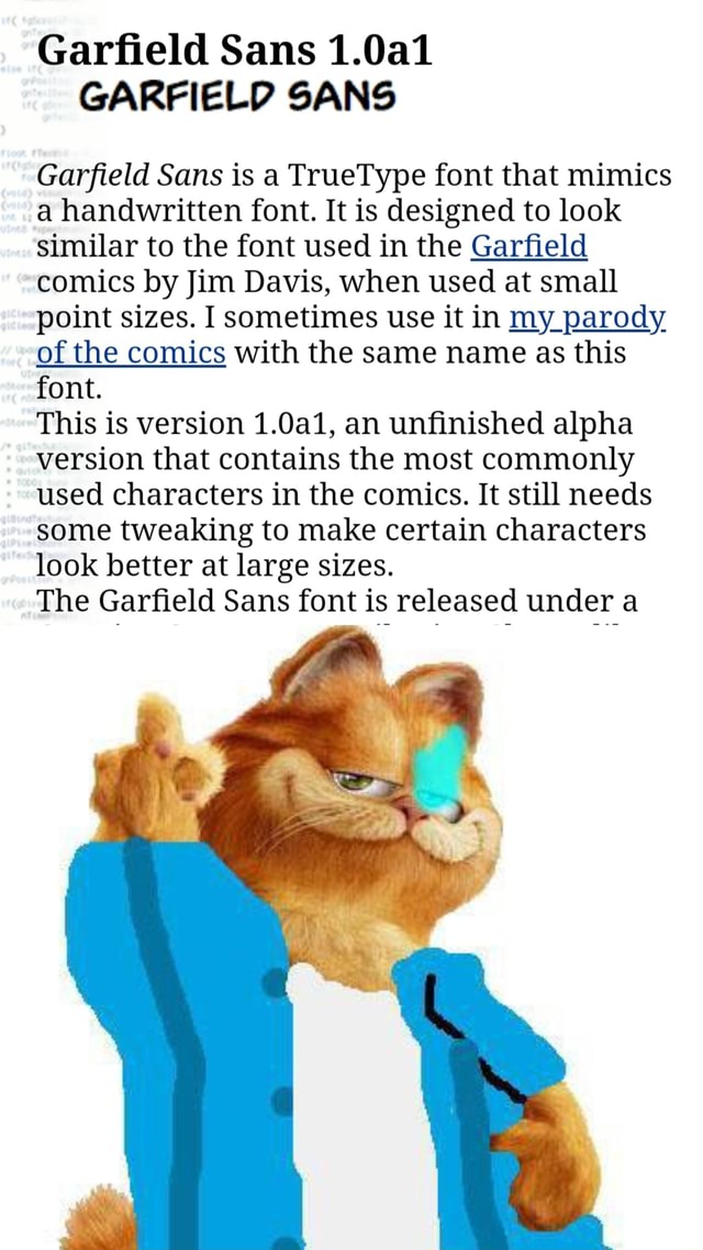 Garfield Sans 1.0a1 GARFIELD SANS Garfield Sans is a TrueType font that ...