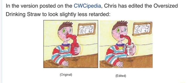 In the version posted on the CWCipedia, Chris has edited the Oversized ...