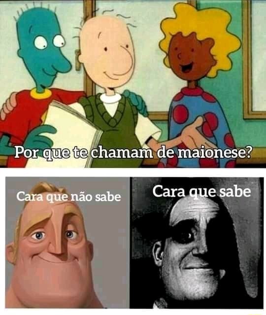 Cara que sabe Cara não sabe - iFunny Brazil