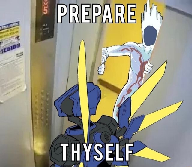 PREPARE THYSELF - iFunny Brazil