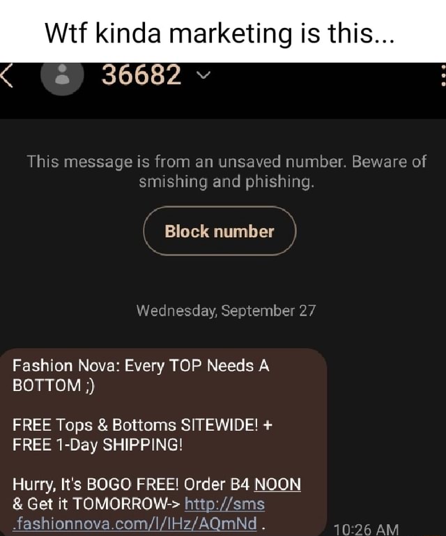 Wtf kinda marketing is this... 36682 ~ This message is from an unsaved ...