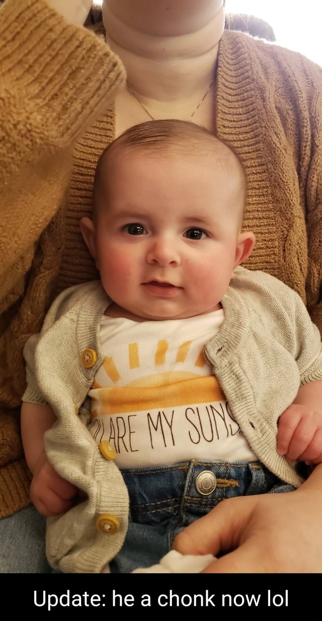 Update: he a chonk now lol - iFunny Brazil