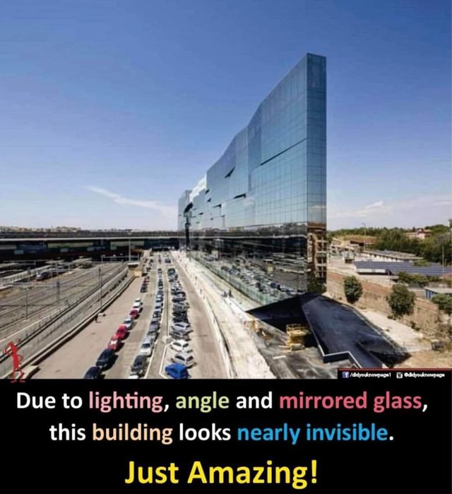 Due to lighting, angle and mirrored glass, this building looks nearly ...
