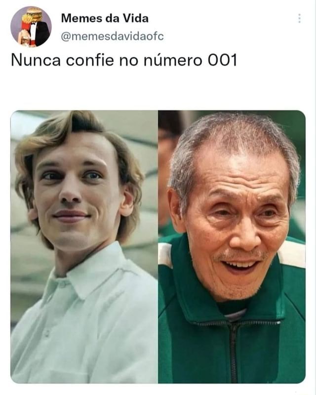 Memes da Vida a) (Qmemesdavidaofe Nunca confie no número 001 - iFunny ...