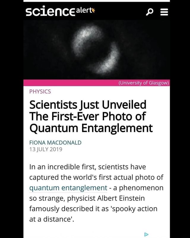 Sciencealert: (University of Glasgow) PHYSICS Scientists Just Unveiled ...