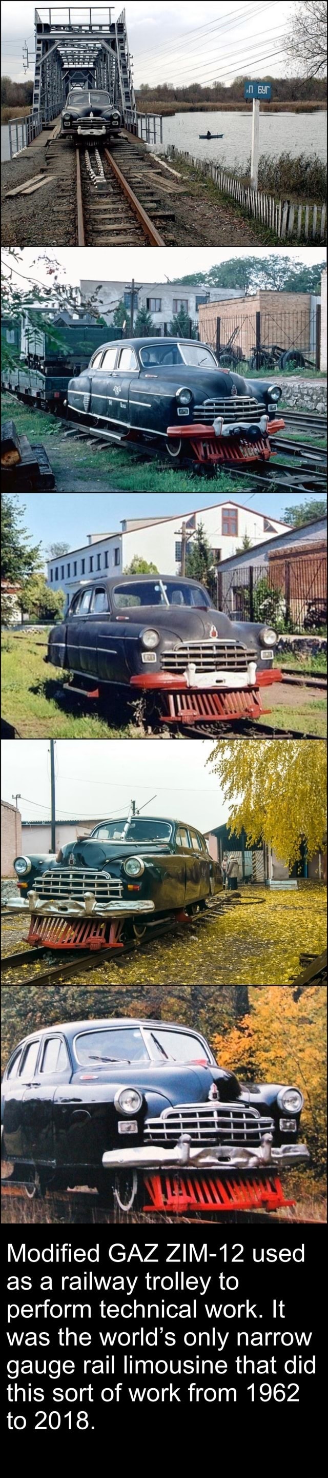 LAL AN Modified GAZ ZIM-12 used as a railway trolley to perform ...