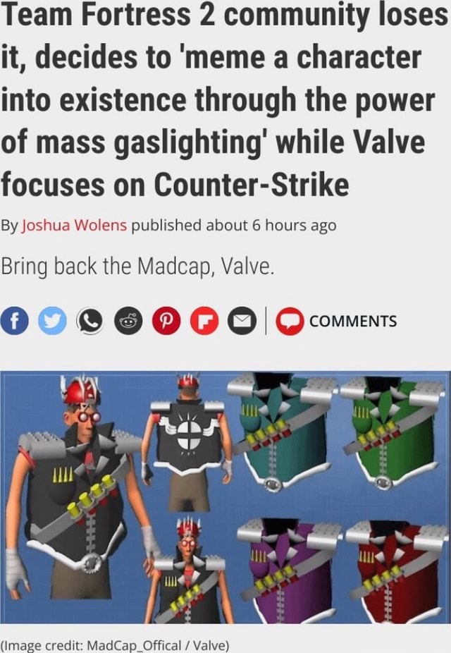 Team Fortress 2 community loses it, decides to 'meme a character into ...