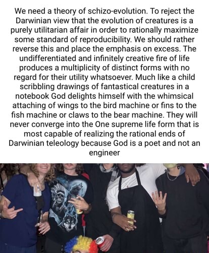 We need a theory of schizo evolution To reject the Darwinian view that ...