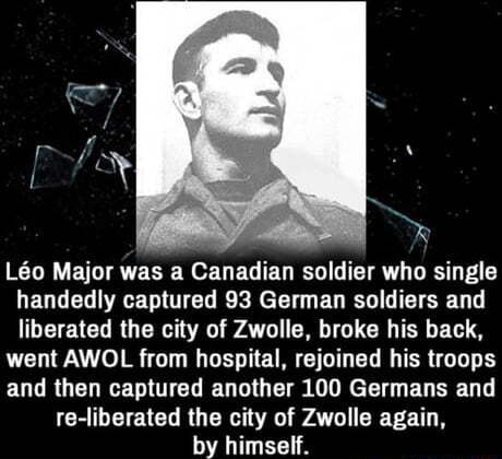 Lo Major was a Canadian soldier who single handedly captured 93 German ...