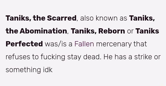 Taniks, the Scarred, also known as Taniks, the Abomination, Taniks ...