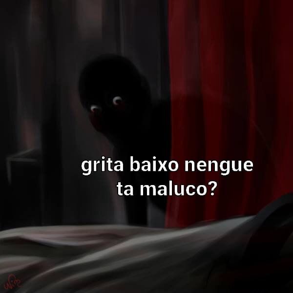 Grita baixo nengue ta maluco? - iFunny Brazil