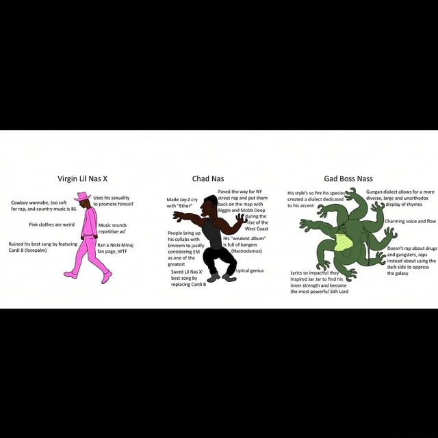 Virgin Lil Nas X Chad Nas Gad Boss Nass Paved the way for NY his ...