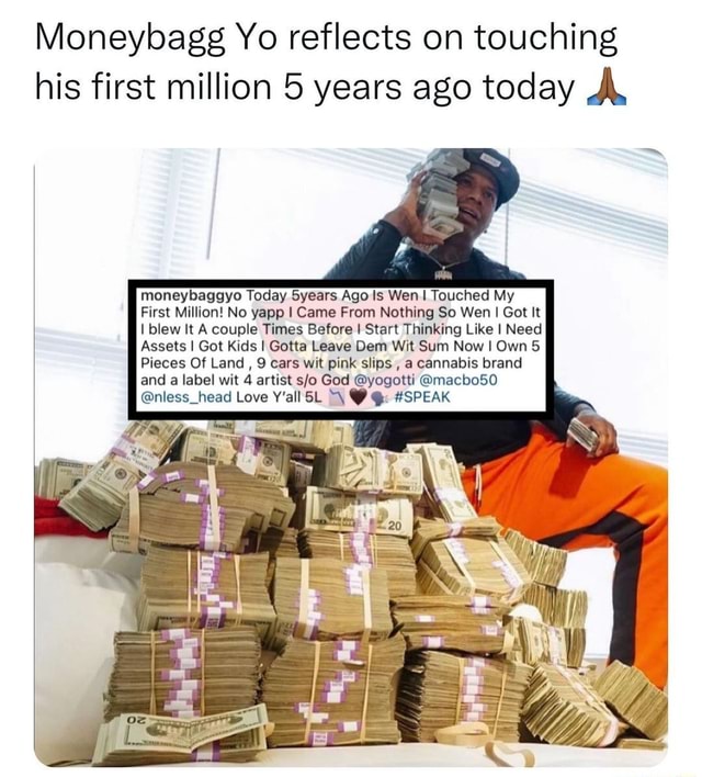 Moneybagg Yo reflects on touching his first million 5 years ago today A ...