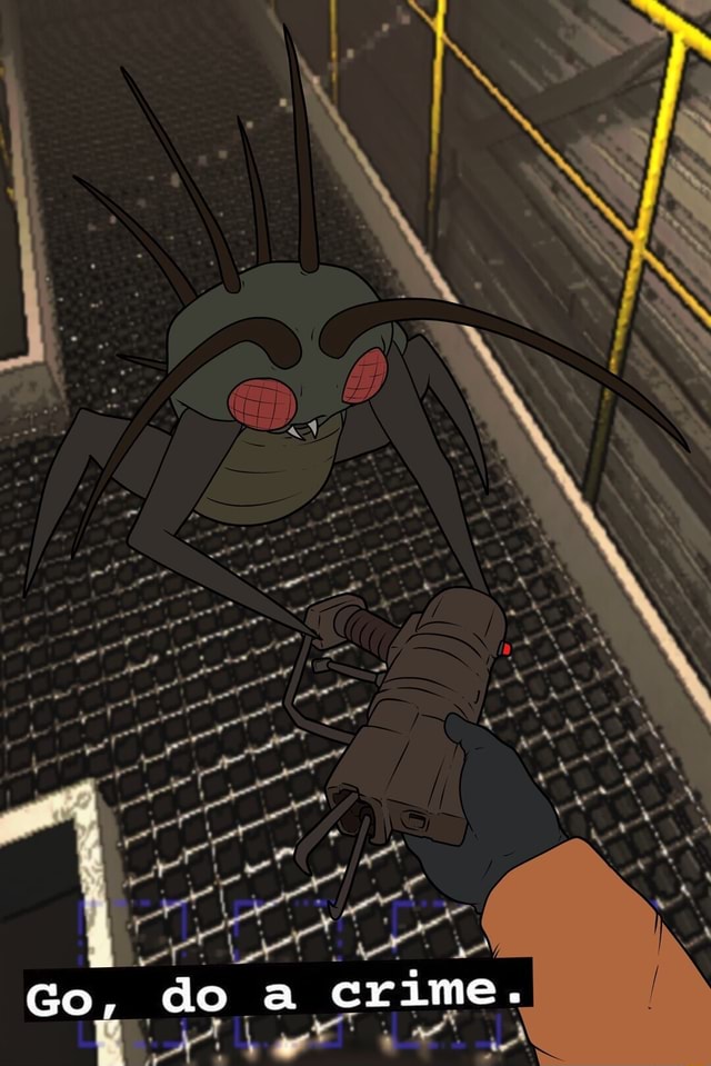 Go, do a crime. - iFunny Brazil