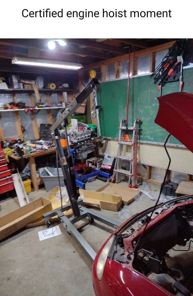 Certified engine hoist moment - iFunny Brazil
