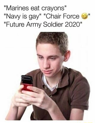"Marines eat crayons" "Future Army Soldier 2020" - iFunny Brazil