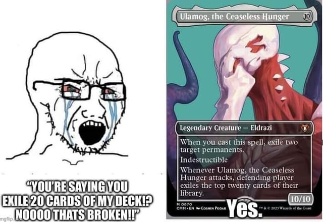 AY OU'RE SAVING YOU EXILE 20 CARDS OF MY THATS 'Whenever player the ...