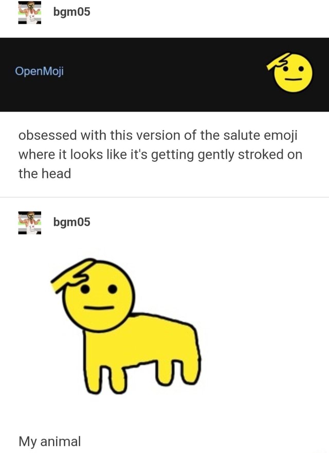 Bgm05 OpenMoji obsessed with this version of the salute emoji where it ...