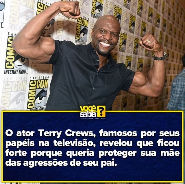 Sadia O ator Terry Crews, famosos por seus papéis na televisão, revelou ...