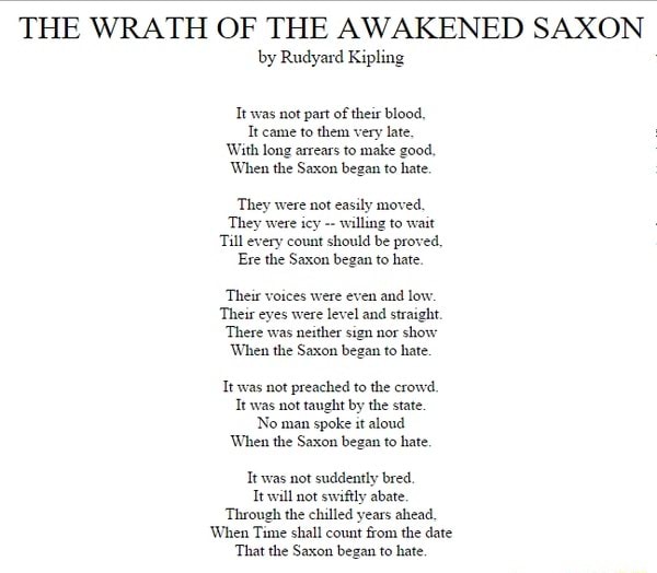 THE WRATH OF THE AWAKENED SAXON by Rudyard Kipling Iwas not part of ...