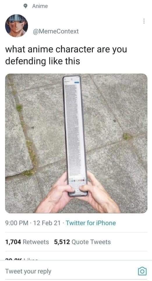 Anime what anime character are you defending like this PM 12 Feb 21 ...