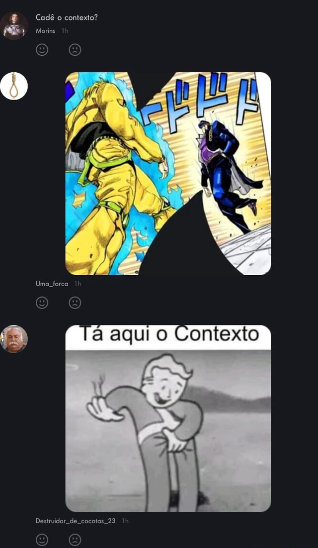 Cado contexto? aqui Contexto - iFunny Brazil Cado contexto? aqui Contexto - iFunny Brazil