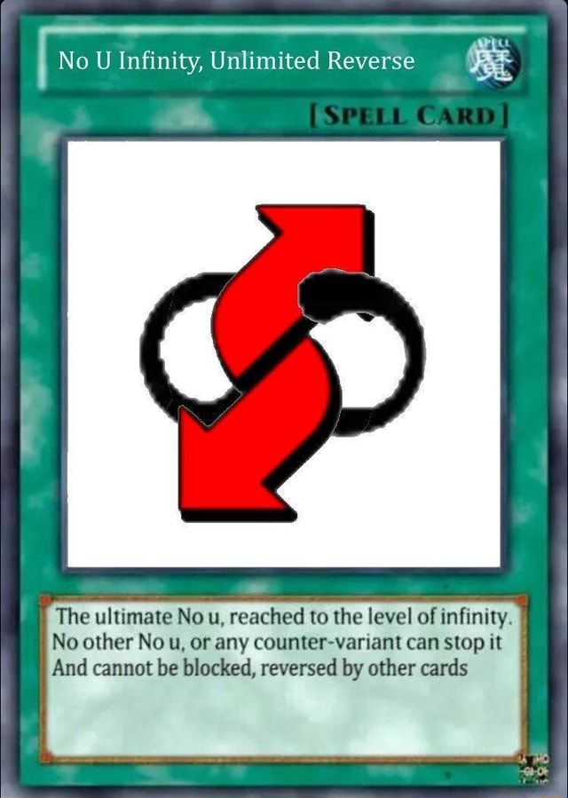 Got this picture from discord one time - No U Infinity, Unlimited ...