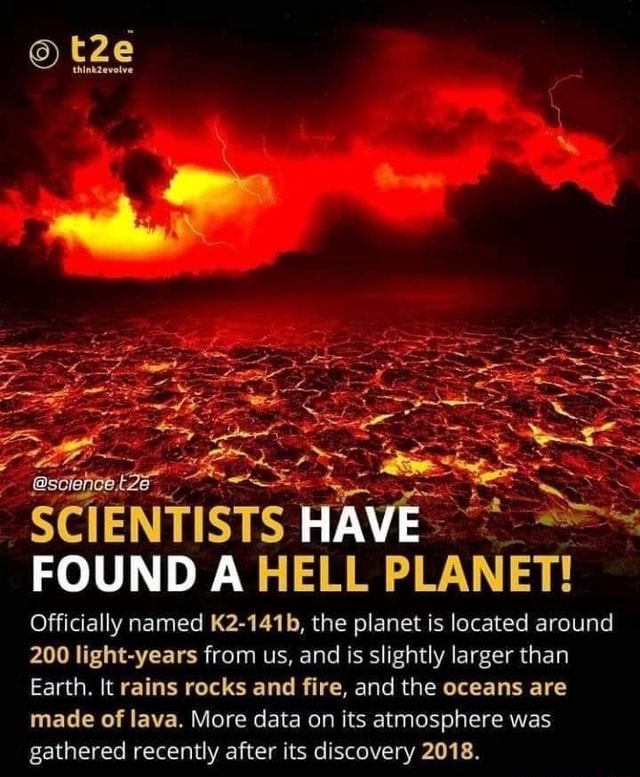 SCIENTISTS HAVE FOUND A HELL PLANET! Officially named K2-141b, the ...