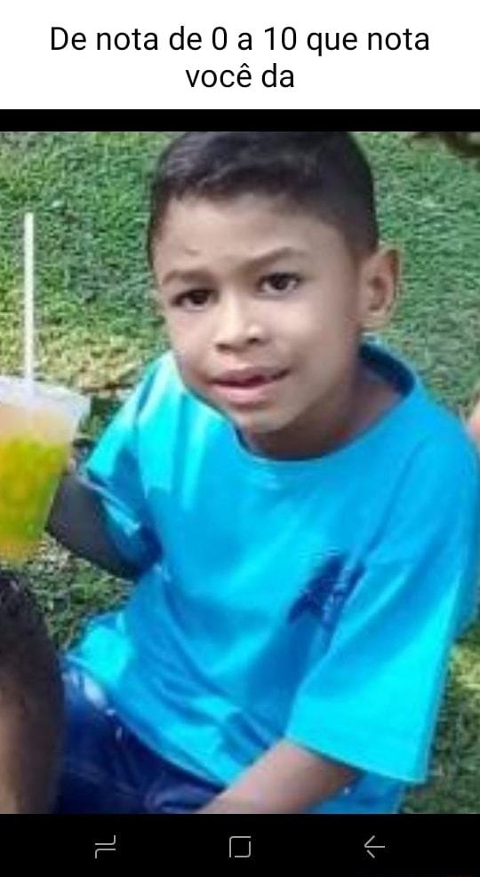 De nota de a 10 que nota você da - iFunny Brazil