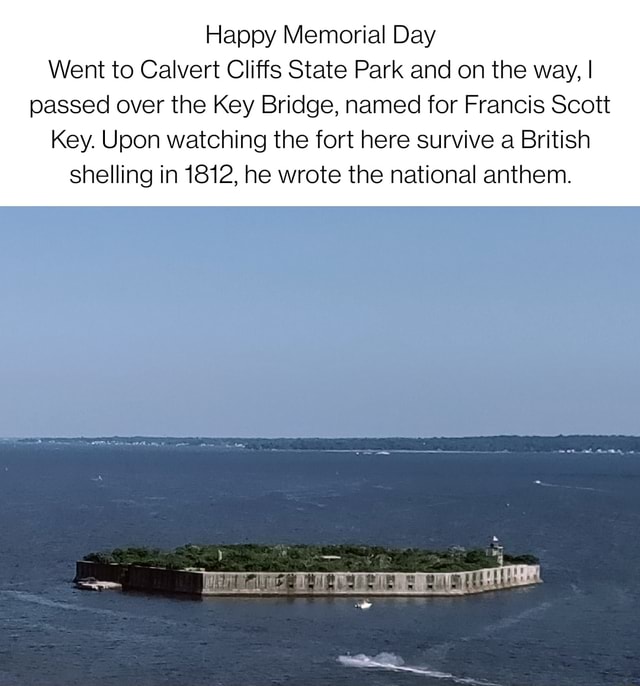 Happy Memorial Day Went to Calvert Cliffs State Park and on the way, I ...